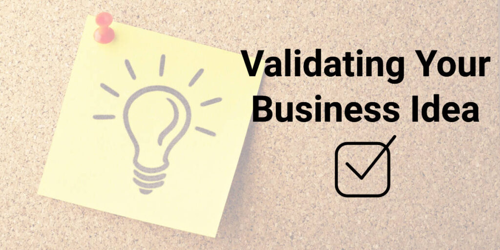 How to Validate Your Business Idea | Ian Keir